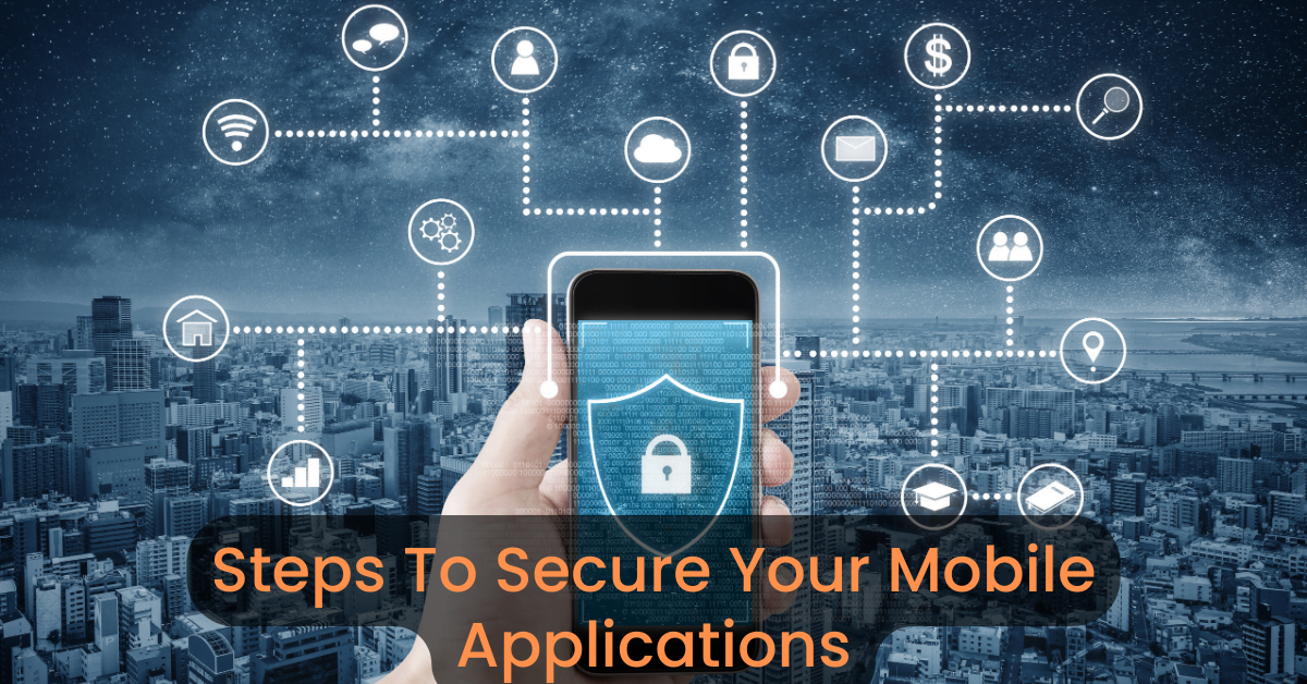 What Is Mobile Application Security And Why Is It Important