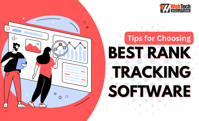 Guide to Choosing the Best Rank Tracking Software