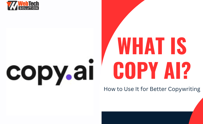 How to Use Copy AI for Better Copywriting? Complete Guide